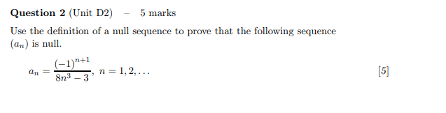 Solved Question 2 (Unit D2) - 5 marks Use the definition of | Chegg.com
