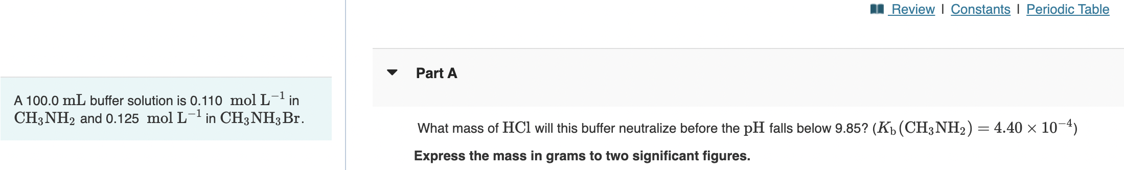 Solved A 100.0 mL buffer solution is 0.110 mol L−1 in CH3NH2 | Chegg.com