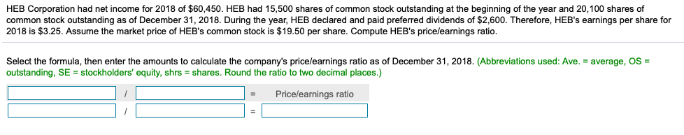 Solved HEB Corporation had net income for 2018 of $60,450. | Chegg.com