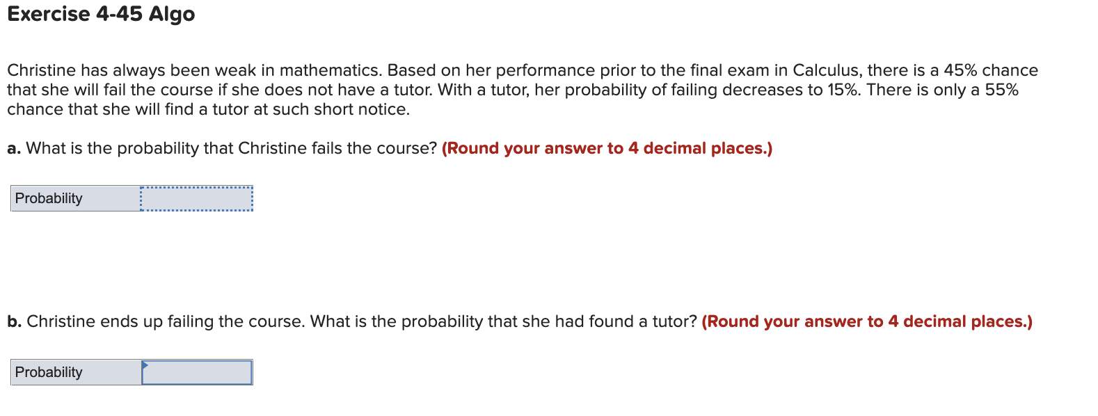 Solved Christine has always been weak in mathematics. Based | Chegg.com
