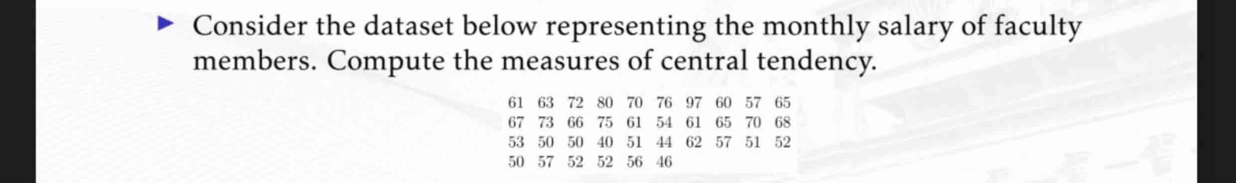 Solved Consider the dataset below representing the monthly | Chegg.com