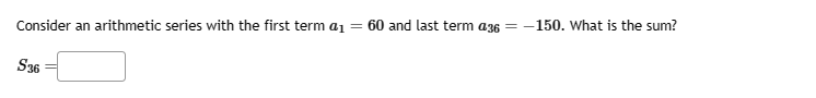Solved Consider an arithmetic series with the first term | Chegg.com