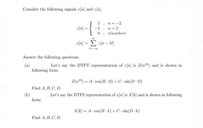Solved Consider the following signals x[n] and [n]. - 5 -5 0 | Chegg.com
