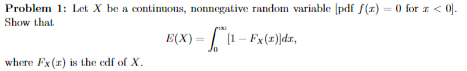 Solved Problem 1: Let X be a continuous, nonnegative random | Chegg.com