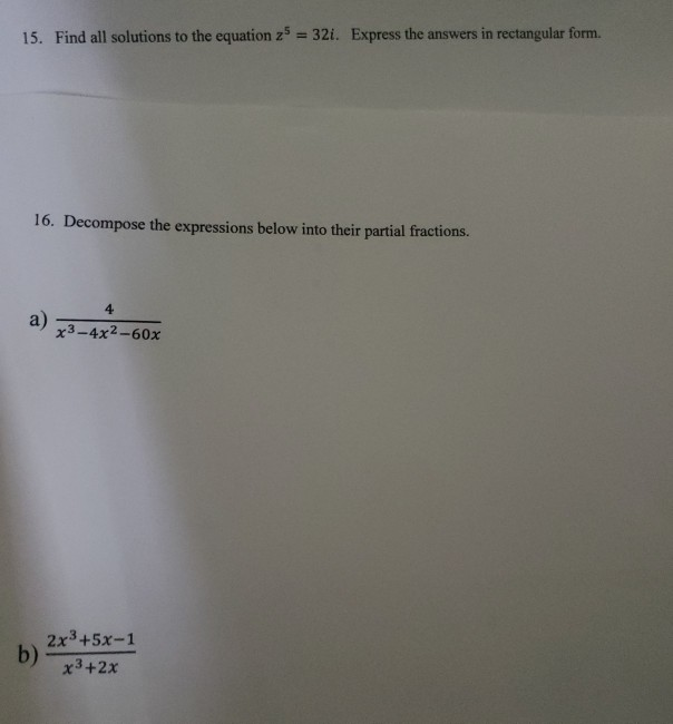 Solved 15. Find all solutions to the equation z = 32i. | Chegg.com