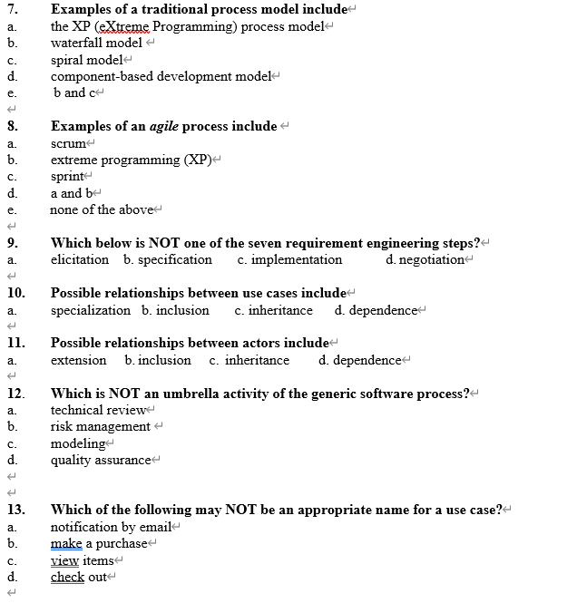 Solved 7. a. b. Examples of a traditional process model | Chegg.com