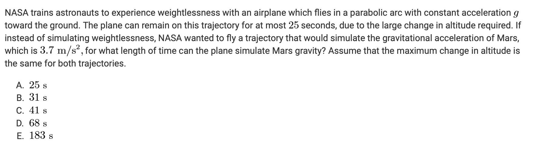Solved NASA trains astronauts to experience weightlessness | Chegg.com