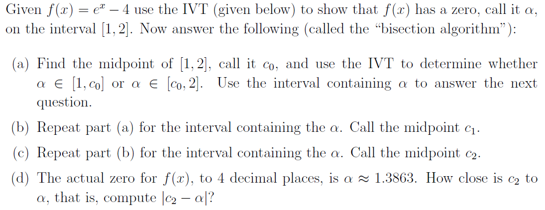 Solved Given f(x) = ft – 4 use the IVT (given below) to show | Chegg.com
