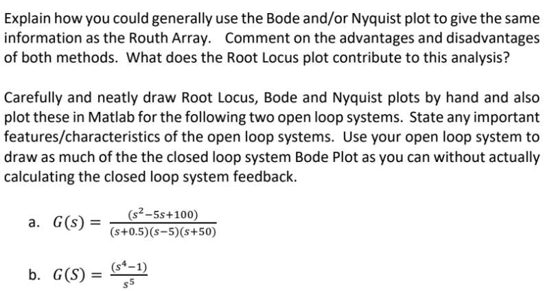 Solved Explain how you could generally use the Bode and/or | Chegg.com