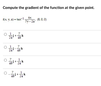 Solved Compute the gradient of the function at the given | Chegg.com