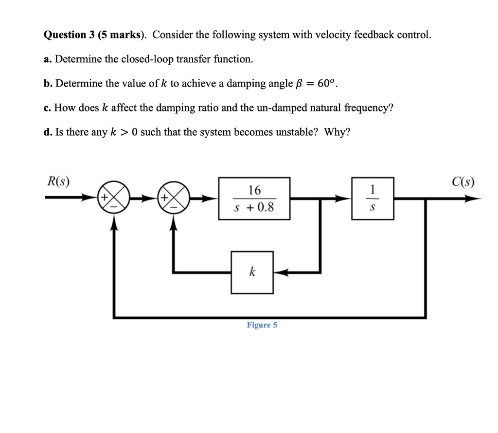 Question 3 (5 marks). Consider the following system | Chegg.com