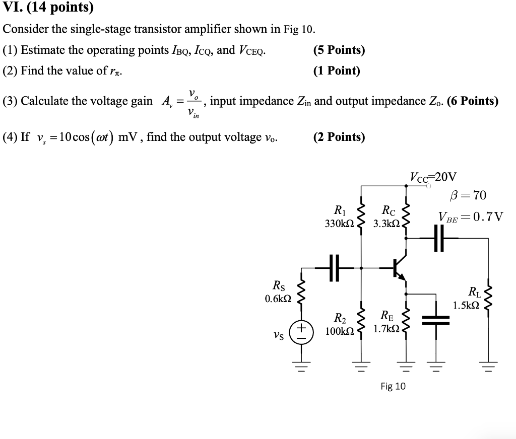 Solved V1. (14 points) Consider the single-stage transistor | Chegg.com