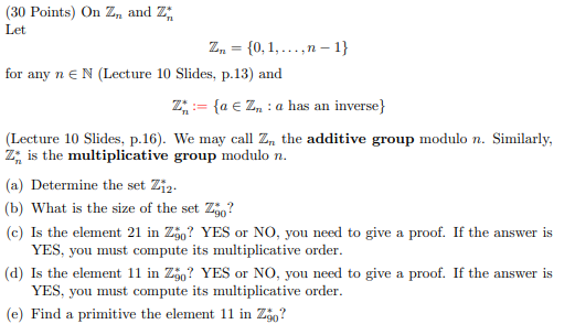Solved (30 Points) On Z, and Z Let Zn = {0, 1,...,n-1} for | Chegg.com