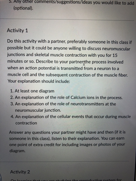 Solved 5. Any other comments/suggestions/ideas you would | Chegg.com
