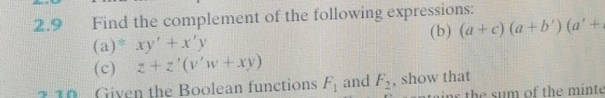 Solved 2.9 Find the complement of the following expressions: | Chegg.com