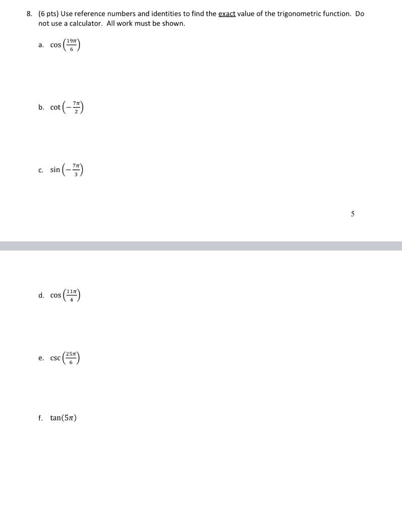 Solved 8. (6 pts) Use reference numbers and identities to | Chegg.com