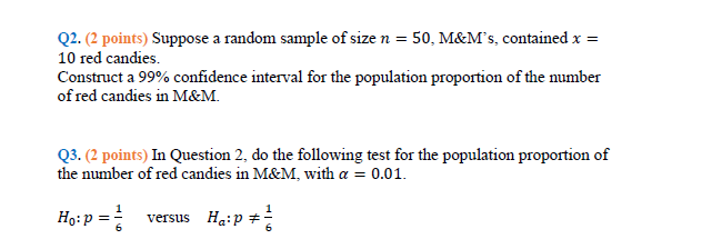 Solved Q2. (2 points) Suppose a random sample of size n = | Chegg.com