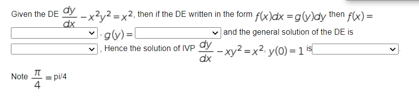 Solved Given the DE dxdy−x2y2=x2, then if the DE written in | Chegg.com