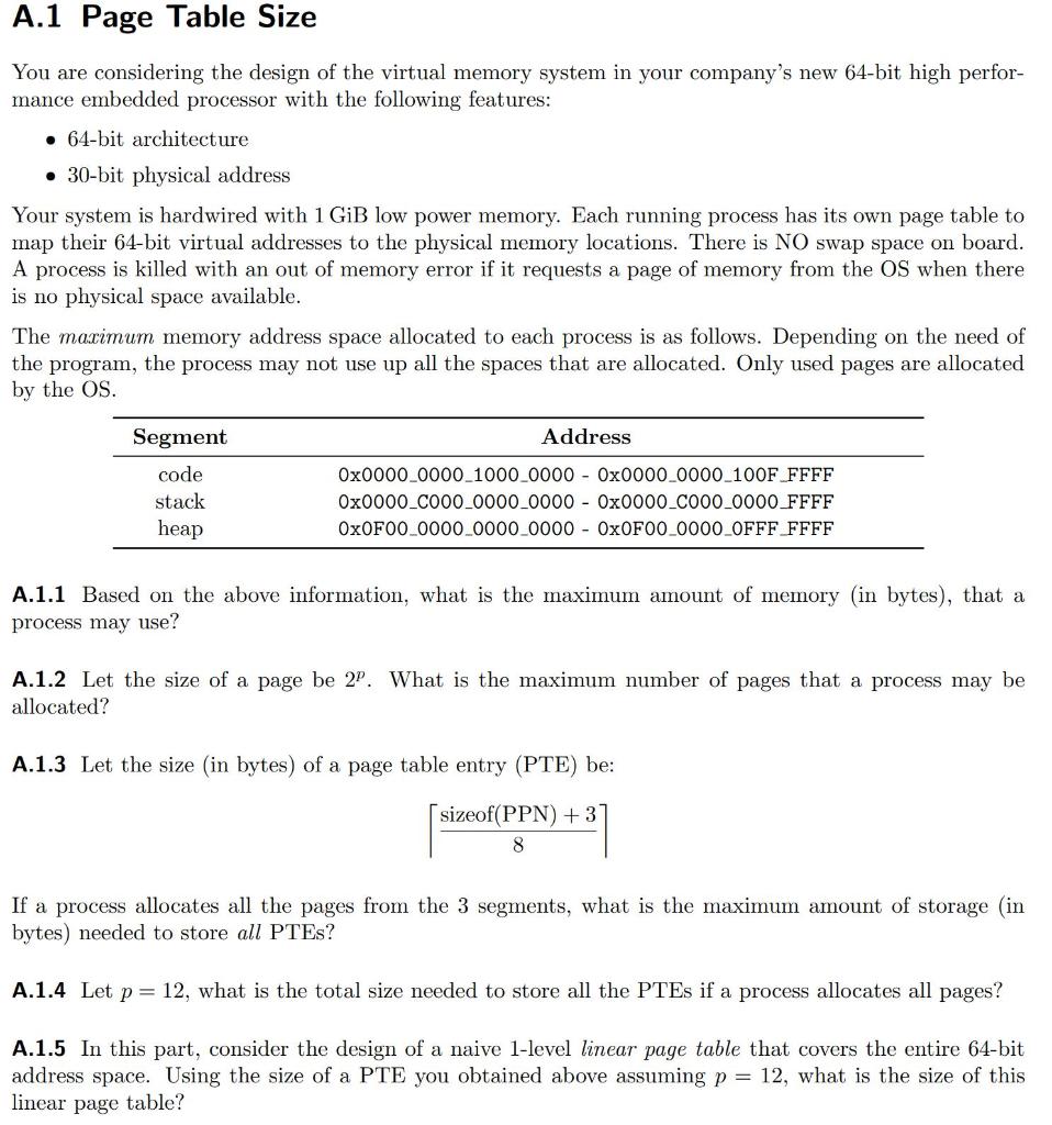 Solved A.1 Page Table Size You are considering the design of | Chegg.com