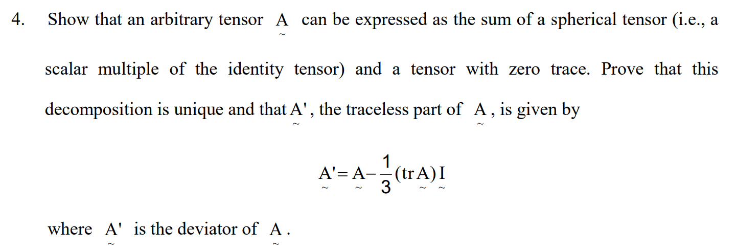 4. Show that an arbitrary tensor A can be expressed | Chegg.com