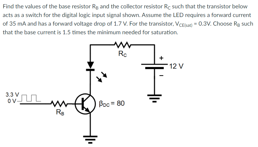 Solved Find the values of the base resistor Rg and the | Chegg.com