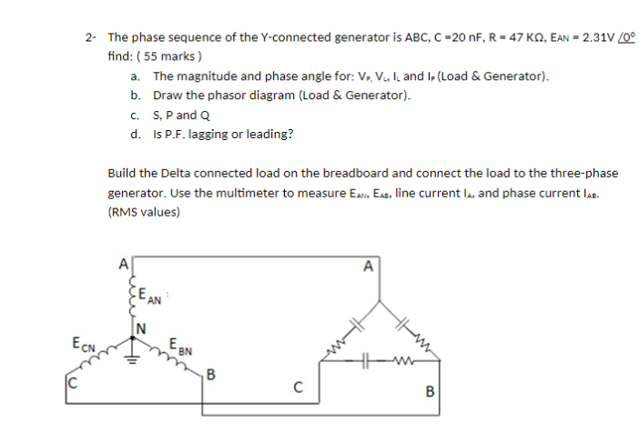 Solved The phase sequence of the Y-connected generator is | Chegg.com