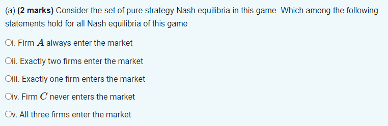 Solved Question 1 (13 marks) There are 3 firms - A,B, and C | Chegg.com