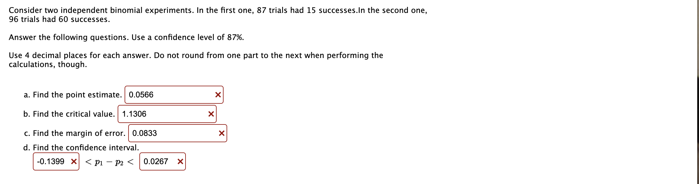 Solved Consider two independent binomial experiments. In the | Chegg.com
