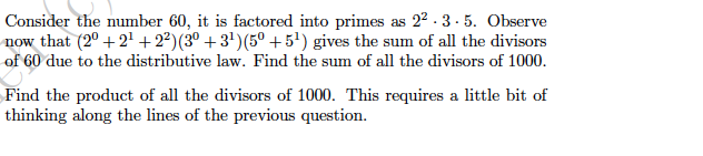 Solved Consider the number 60, it is factored into primes as | Chegg.com