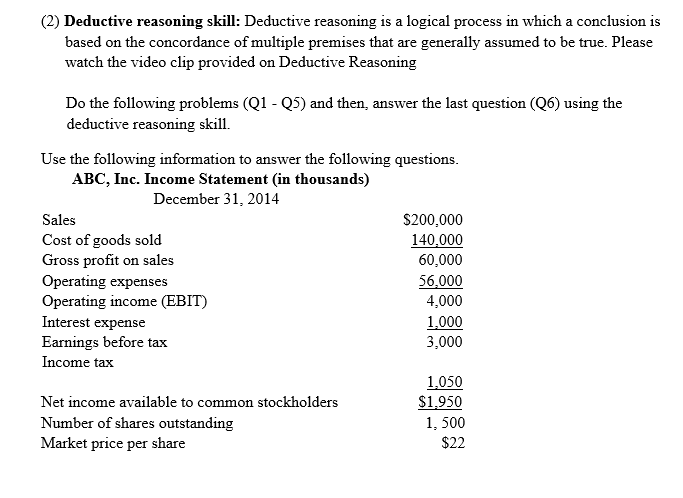 Solved (2) Deductive reasoning skill: Deductive reasoning is | Chegg.com