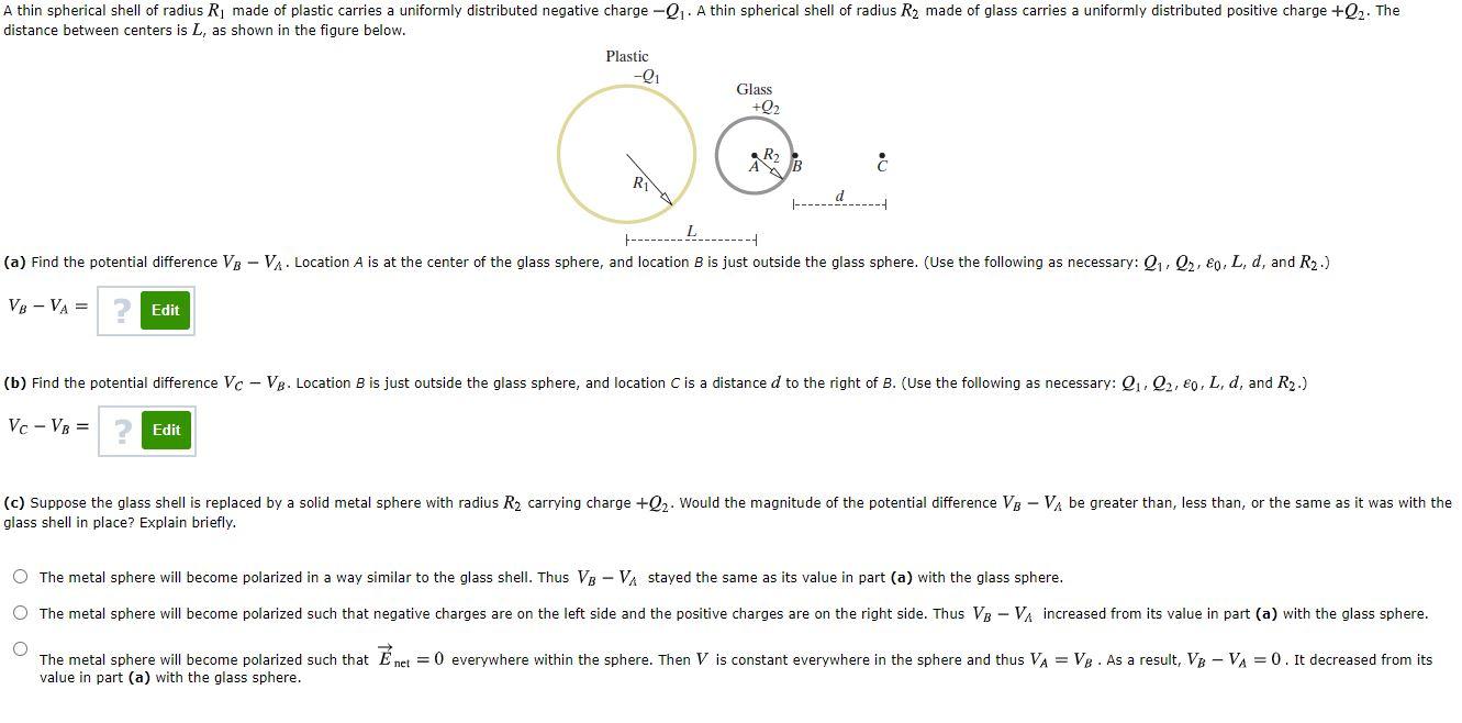 Solved A thin spherical shell of radius Ry made of plastic | Chegg.com