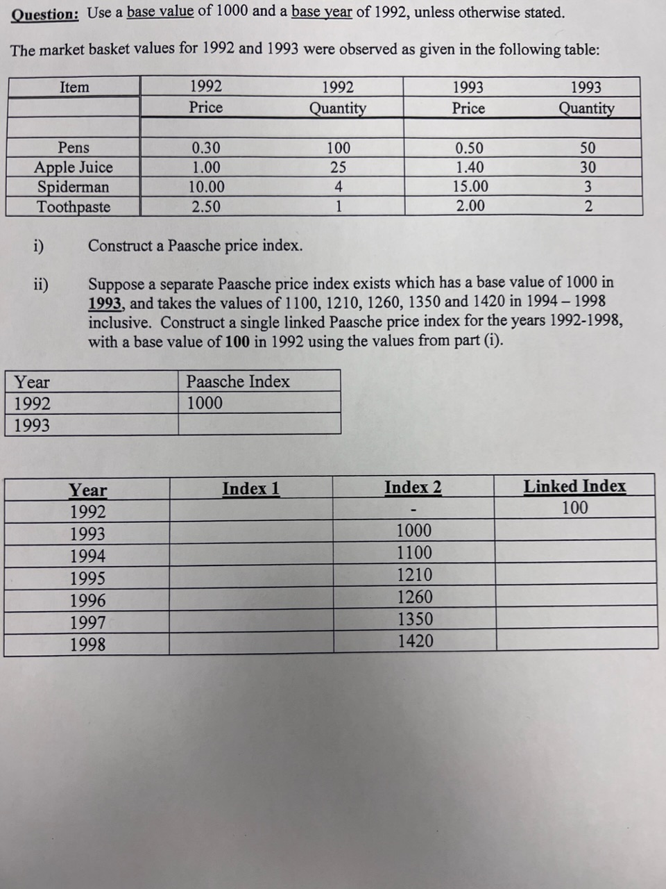 Solved Question: Use a base value of 1000 and a base year of | Chegg.com