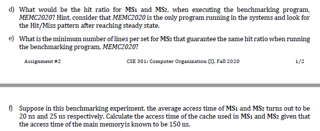 Solved Two otherwise identical memory systems, MS and MS2, | Chegg.com