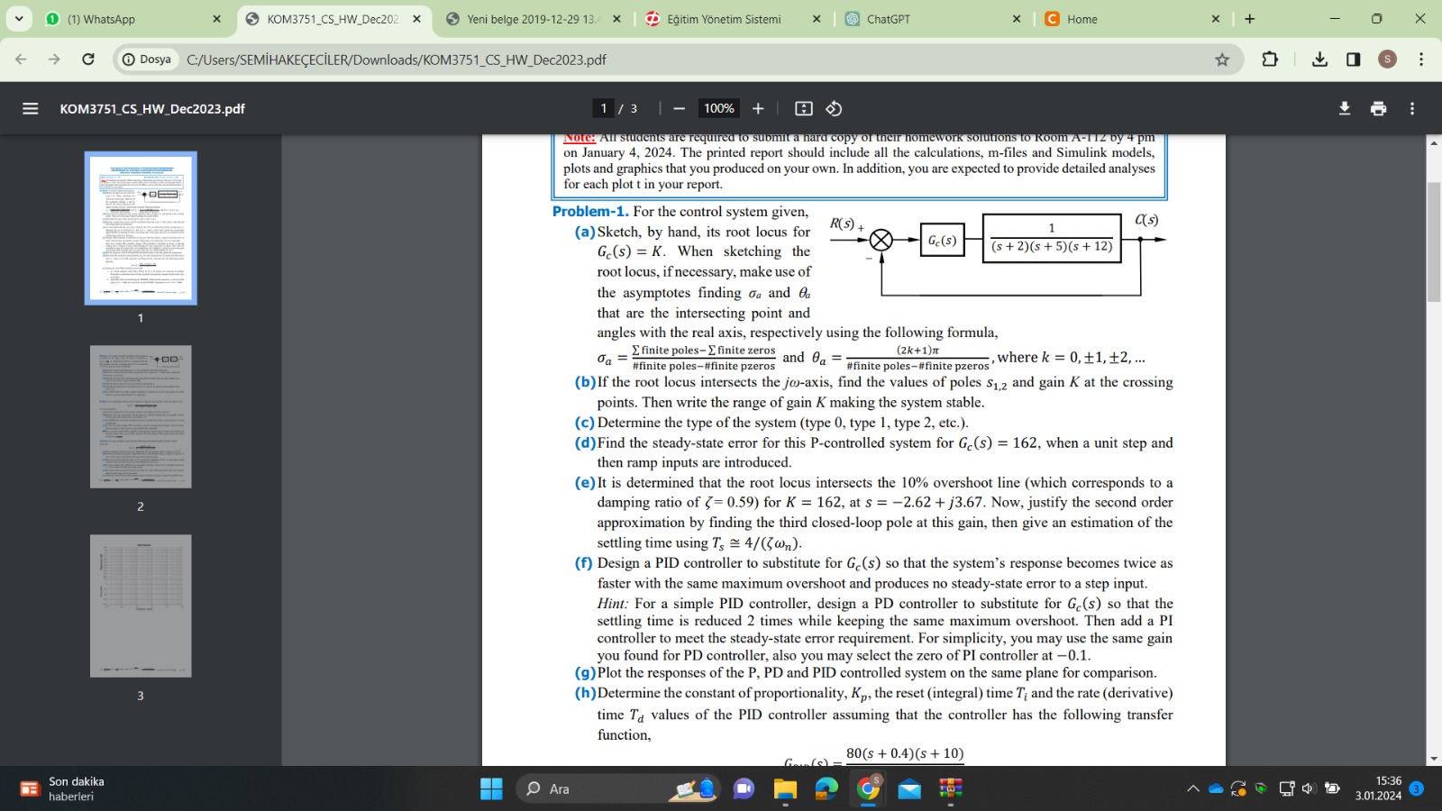 Solved Problem-1. ﻿For the control system given,(a) ﻿Sketch, | Chegg.com