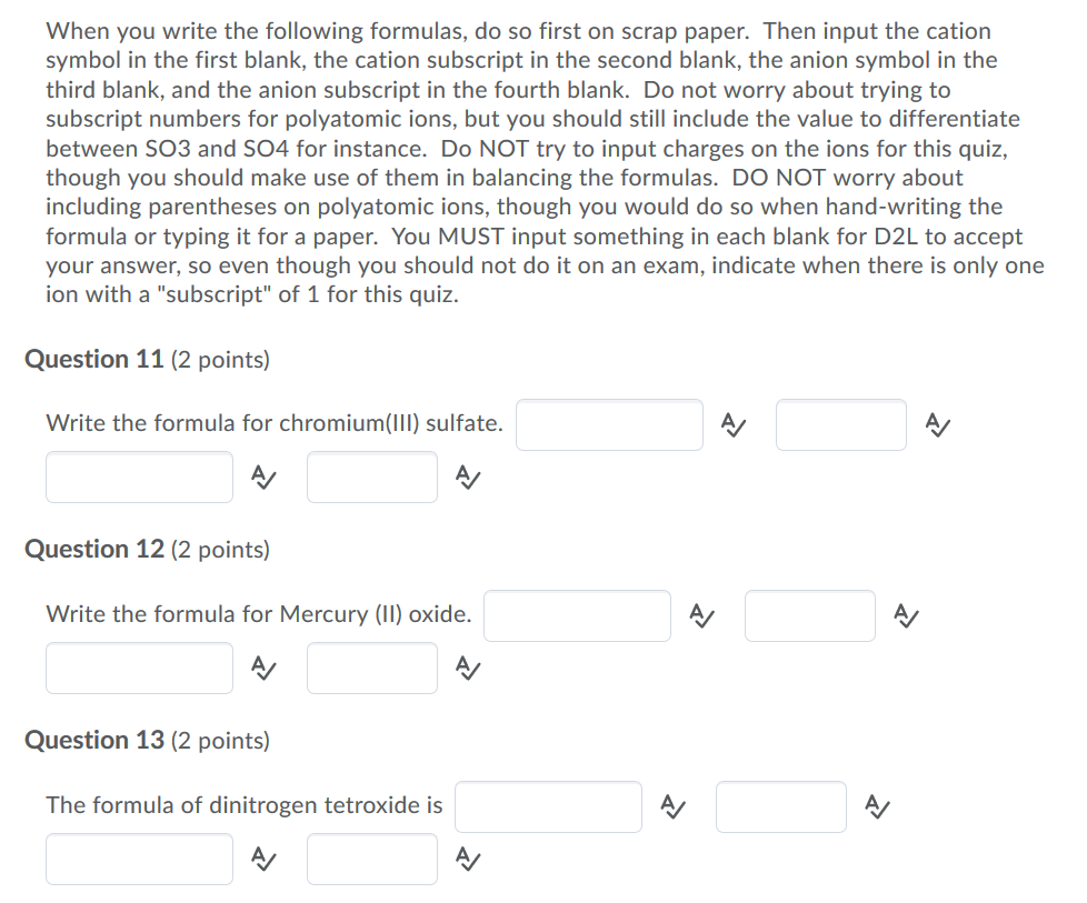 Solved When you write the following formulas, do so first on | Chegg.com