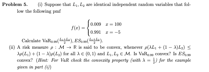 Solved Problem 5. (i) Suppose that L1, L2 are identical | Chegg.com