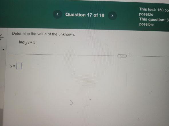 Solved Determine the value of the unknown. log2y=3 y= | Chegg.com