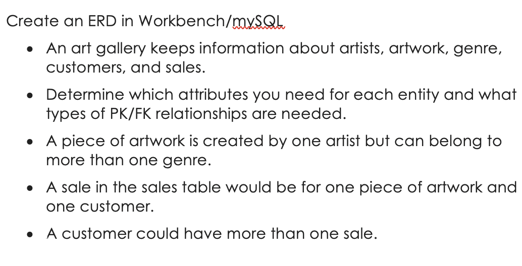 Create an ERD in Workbench/mySQL - An art gallery | Chegg.com