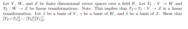 Solved Let V,W, ﻿and Z ﻿be finite dimensional vector spaces | Chegg.com