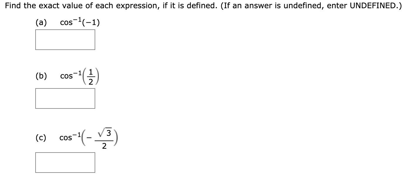 Solved Find the exact value of each expression, if it is | Chegg.com