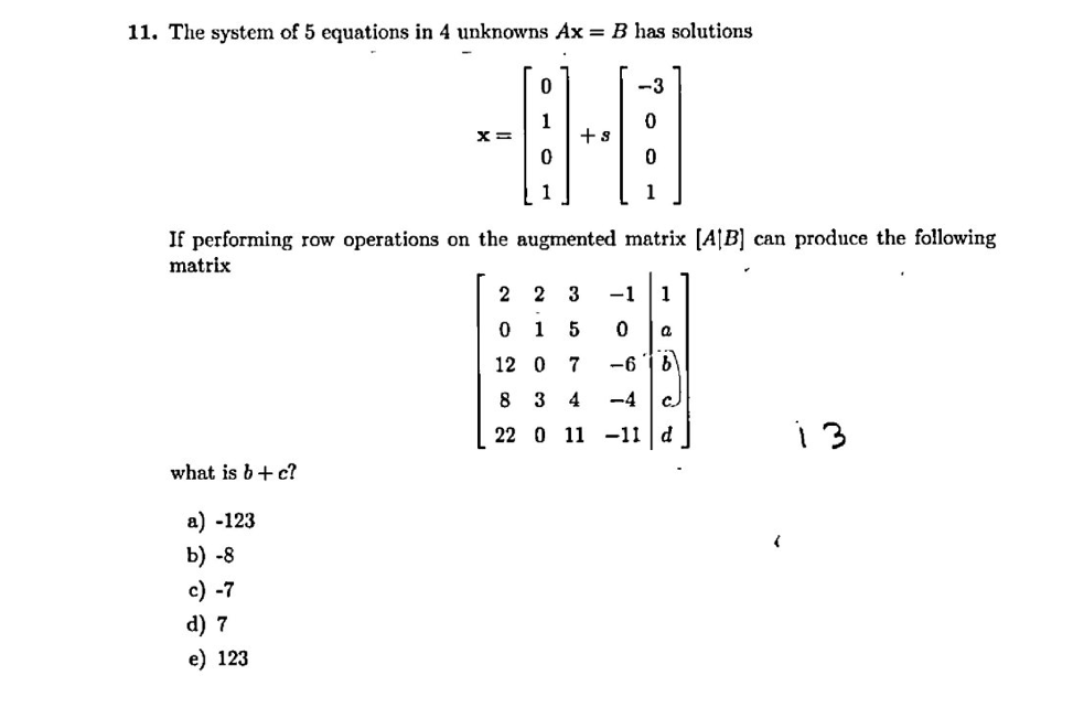 Solved 11. The system of 5 equations in 4 unknowns Ax = B | Chegg.com