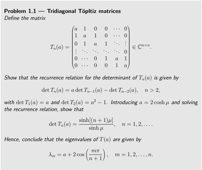 Solved Problem 1.1 — Tridiagonal Töpltiz matrices Define the | Chegg.com
