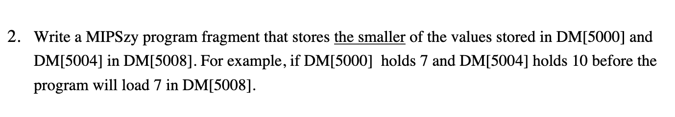 2. Write a MIPSzy program fragment that stores the | Chegg.com