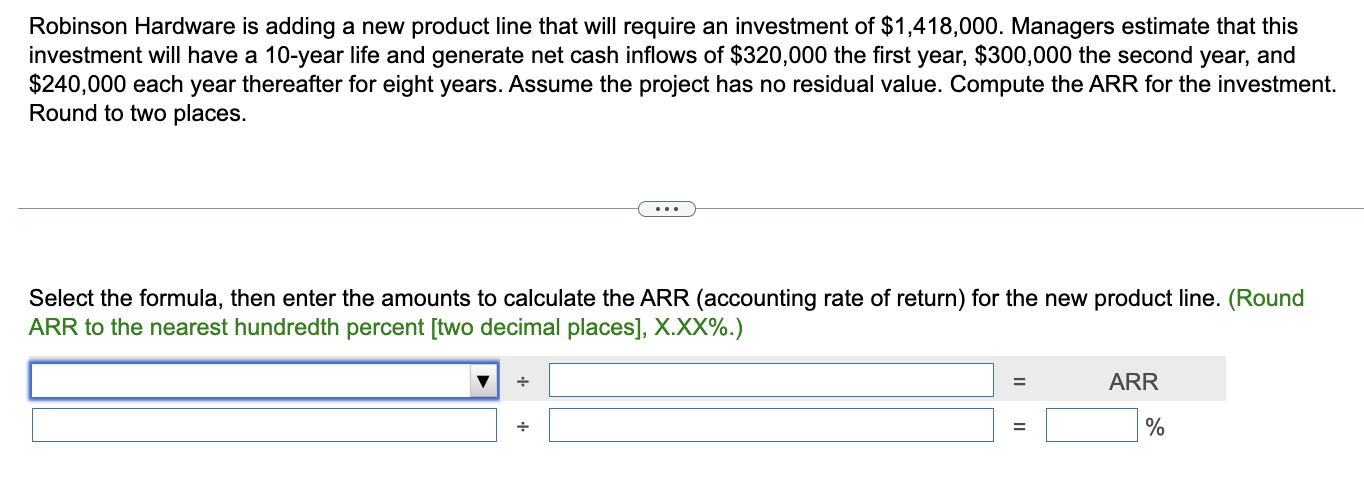 Solved Robinson Hardware is adding a new product line that | Chegg.com