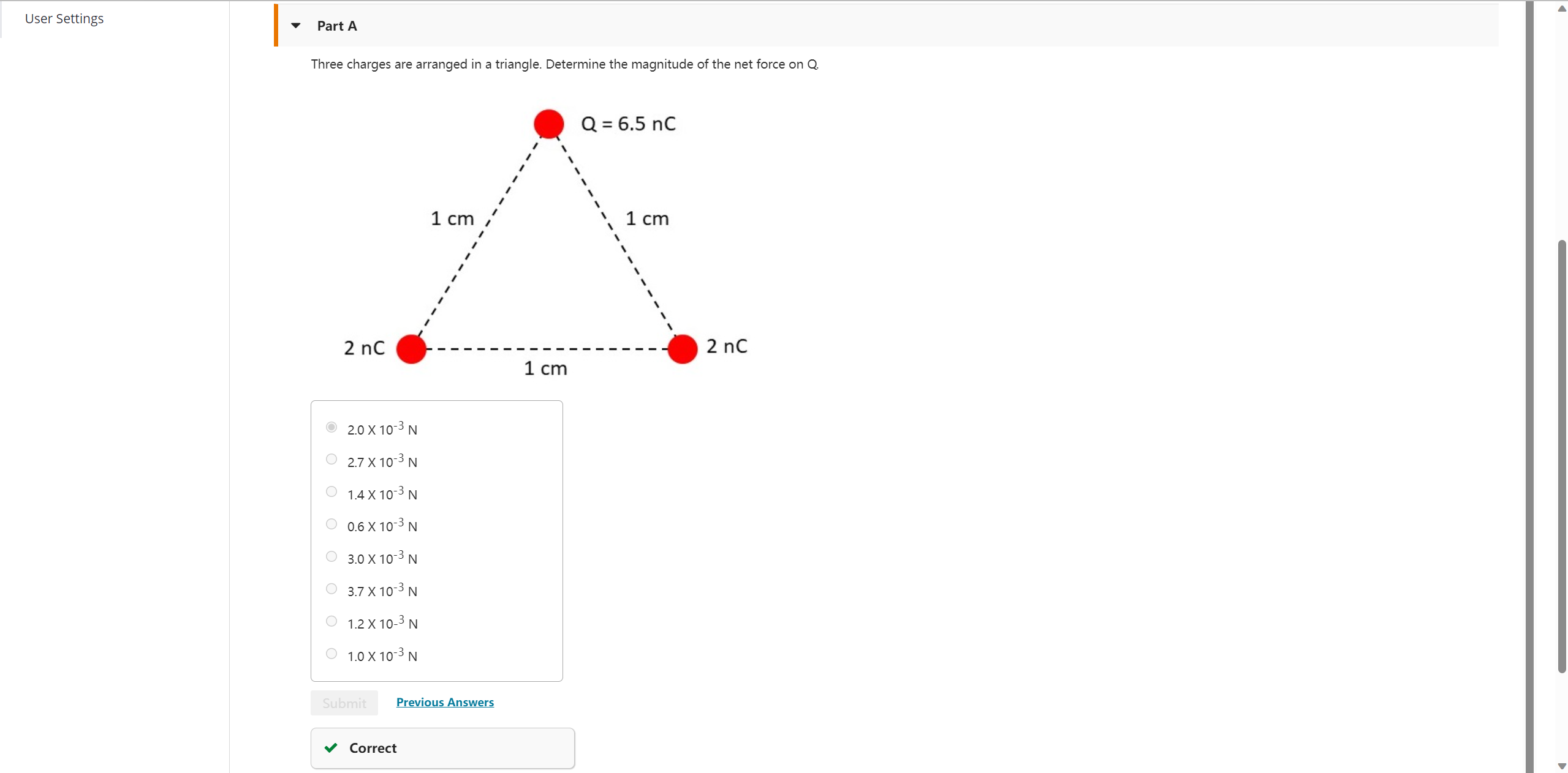Solved User Settings - Part A Three charges are arranged in | Chegg.com