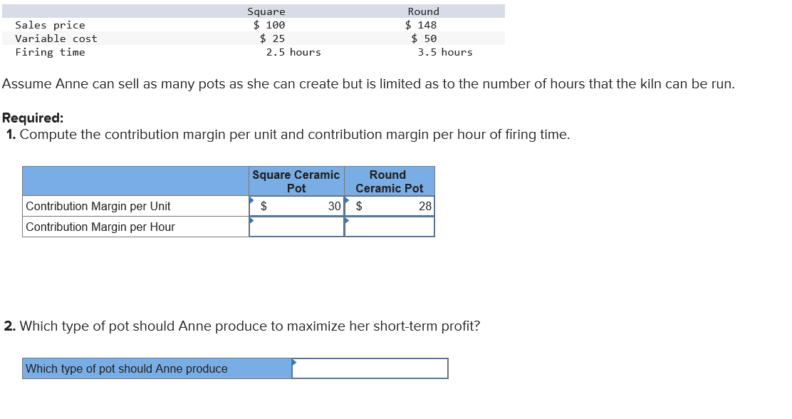 [Solved]: Anne Sugar makes large ceramic pots for use in out