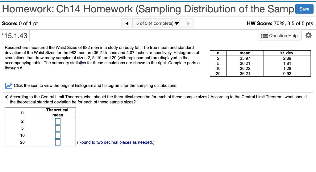 Solved Score: 0 of 1 pt Homework: Ch14 Homework (Sampling | Chegg.com