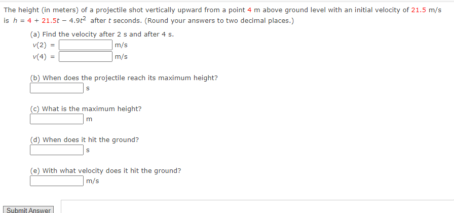 Solved The height (in meters) of a projectile shot | Chegg.com