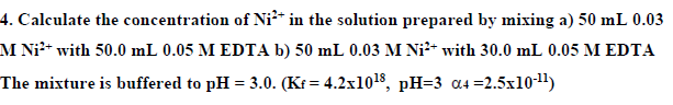 Solved 4. Calculate the concentration of Ni - in the | Chegg.com