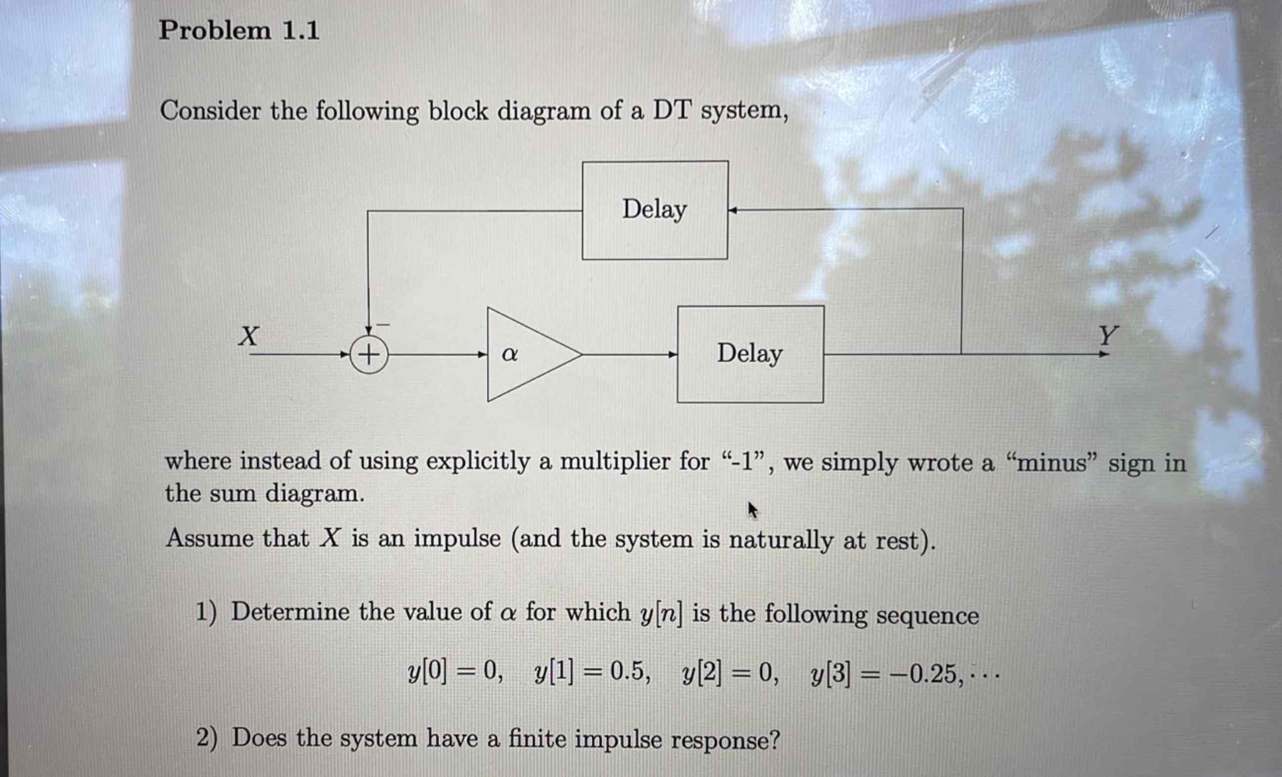 Solved Problem 1.1Consider the following block diagram of a | Chegg.com